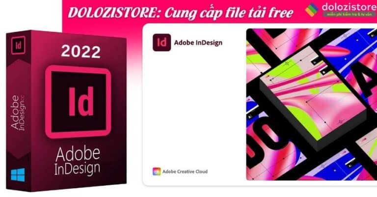 Adobe InDesign 2022: Hướng dẫn cài đặt miễn phí - dolozistore